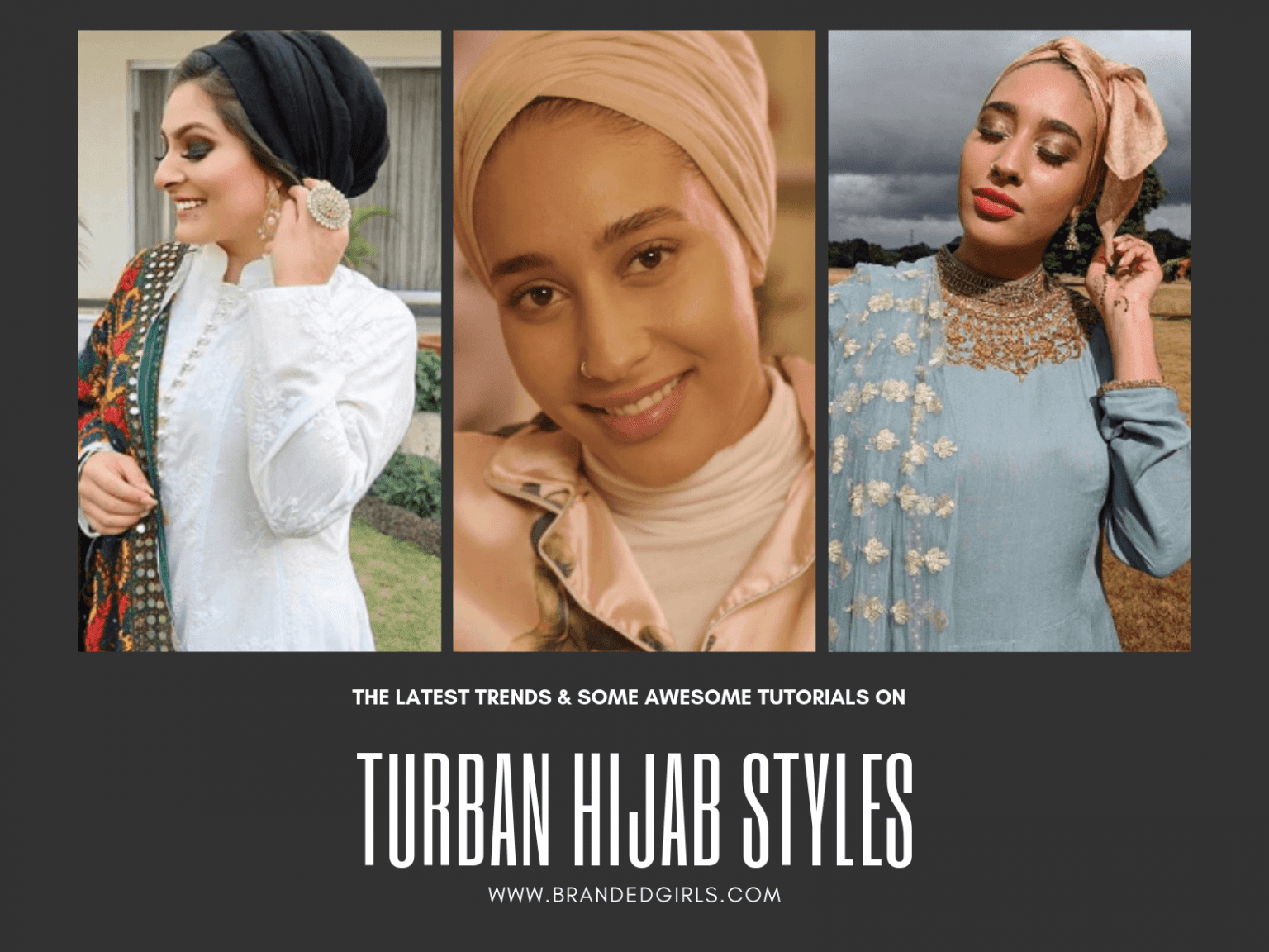 Latest Turban Hijab Styles-29 Ways to Wear Turban Hijab – Branded Girls