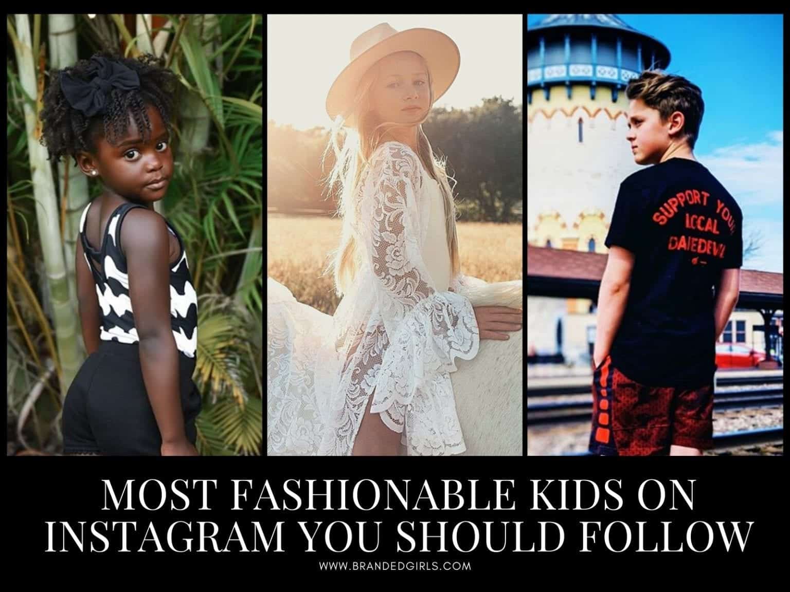 10 Most Fashionable Kids on Instagram You Should Follow – Branded Girls