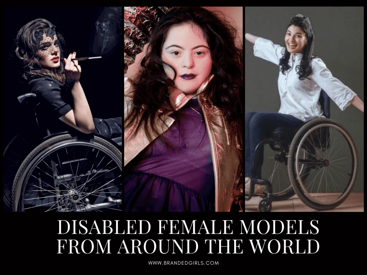 Top 10 Disabled Female Models From World You Must Know – Branded Girls