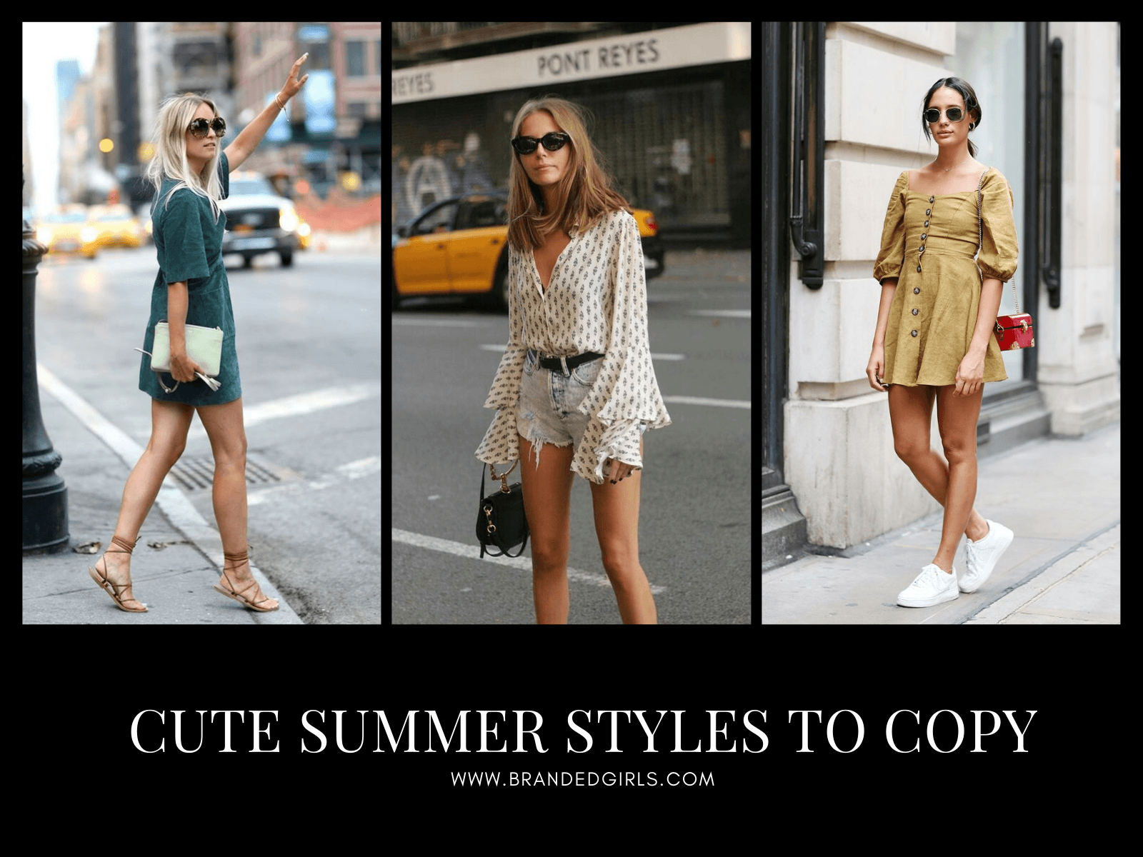 Women Summer Street Style- 30 Summer Styles to Try This Year – Branded ...