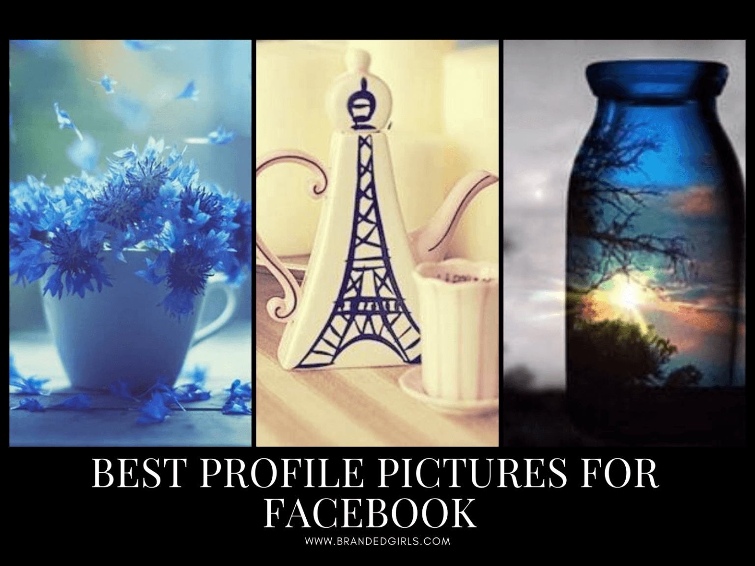 Beautiful Display Pictures- 50 Profile Pictures For Facebook – Branded ...