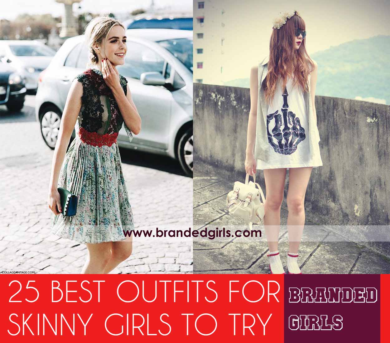 25 Outfits For Skinny Girls What To Wear If Youre Skinny