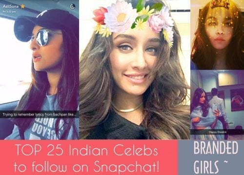 Best Indian Celebrity Snapchat Accounts To Follow In 2022 – Branded Girls