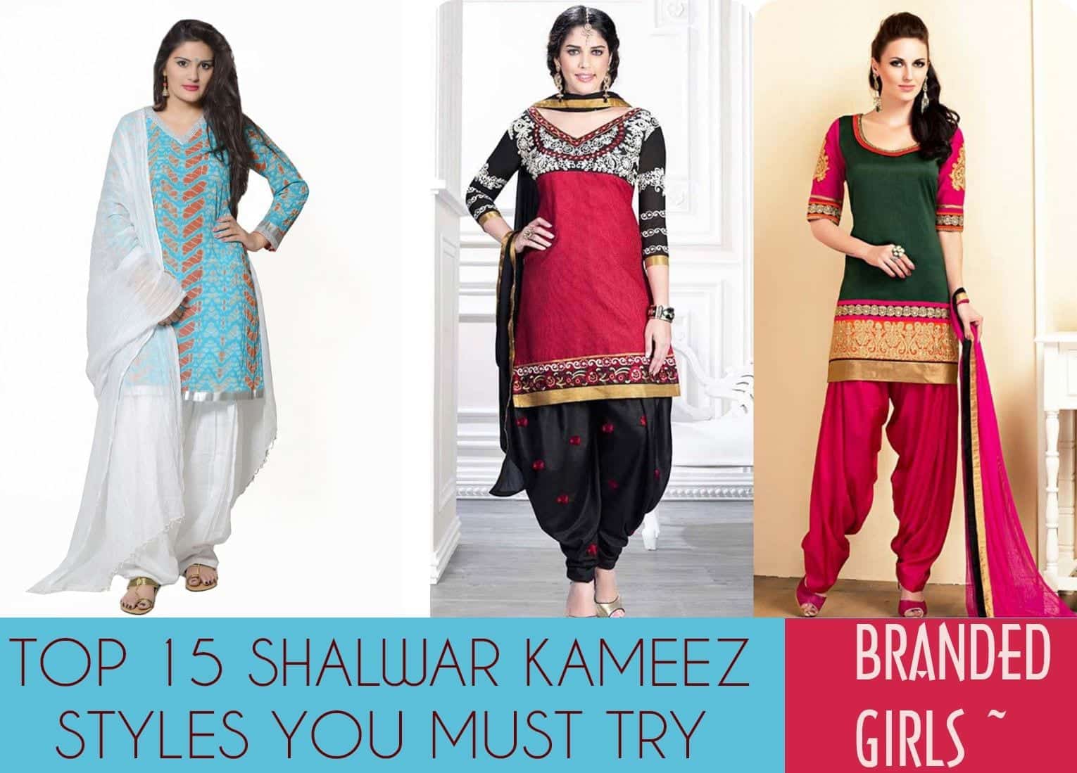 Latest Shalwar Kameez Designs For Girls-15 New Styles To Try – Branded ...