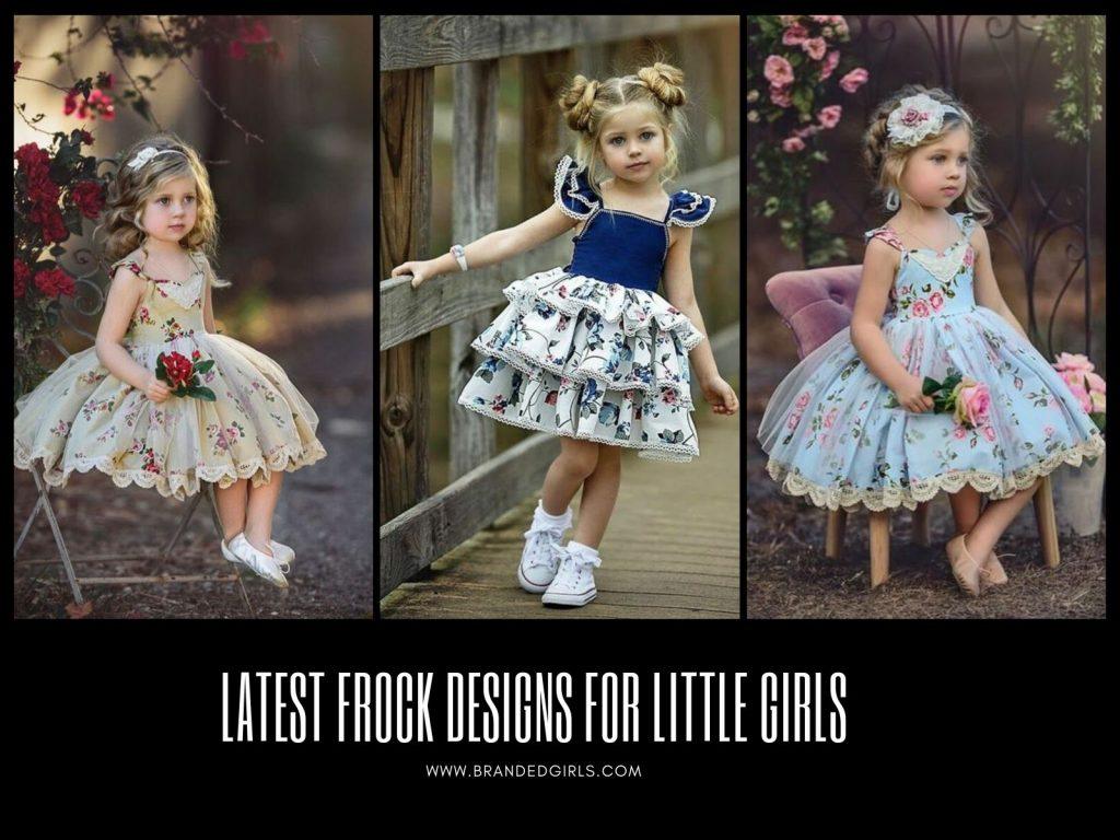 17 Most Adorable Frock Designs for Little Girls & Toddlers – Branded Girls