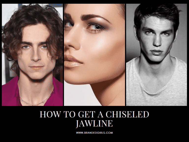 How To Get A Chiseled Jawline? 20+ Exercises & Tools To Use – Branded Girls