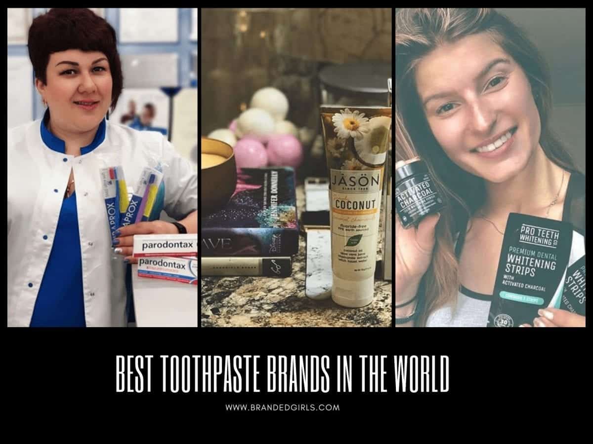 16 Best Toothpaste Brands In The World To Buy In 2022 – Branded Girls