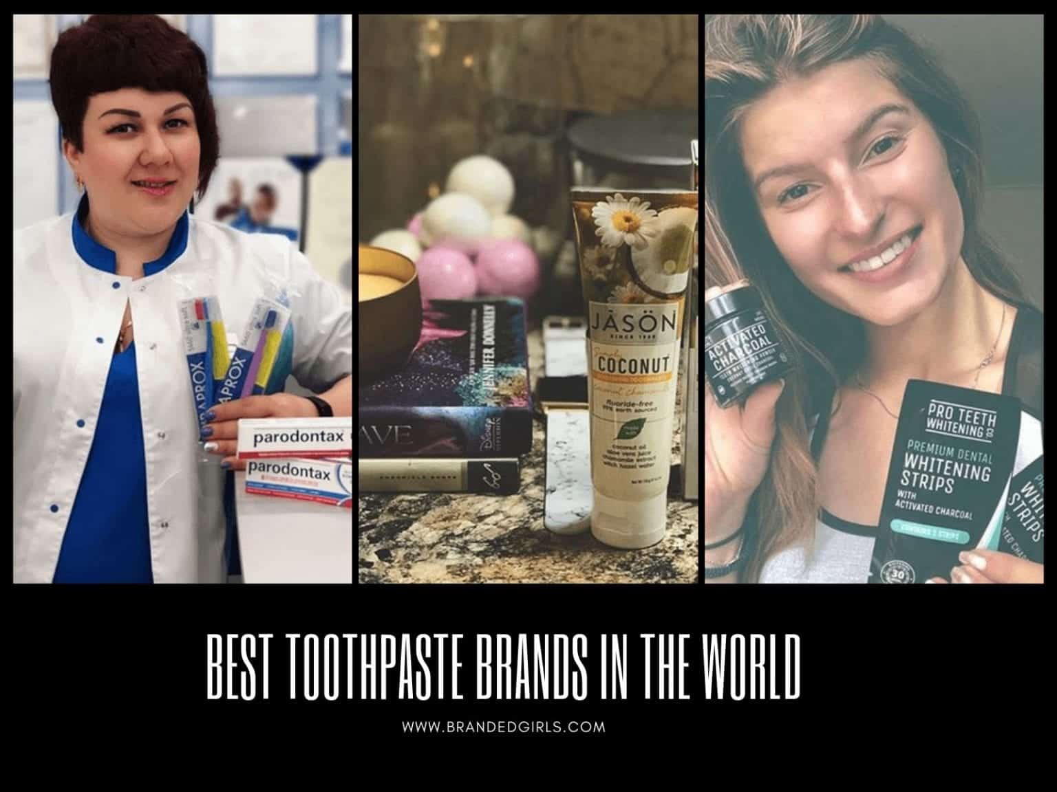 16 Best Toothpaste Brands In The World To Buy In 2022 – Branded Girls