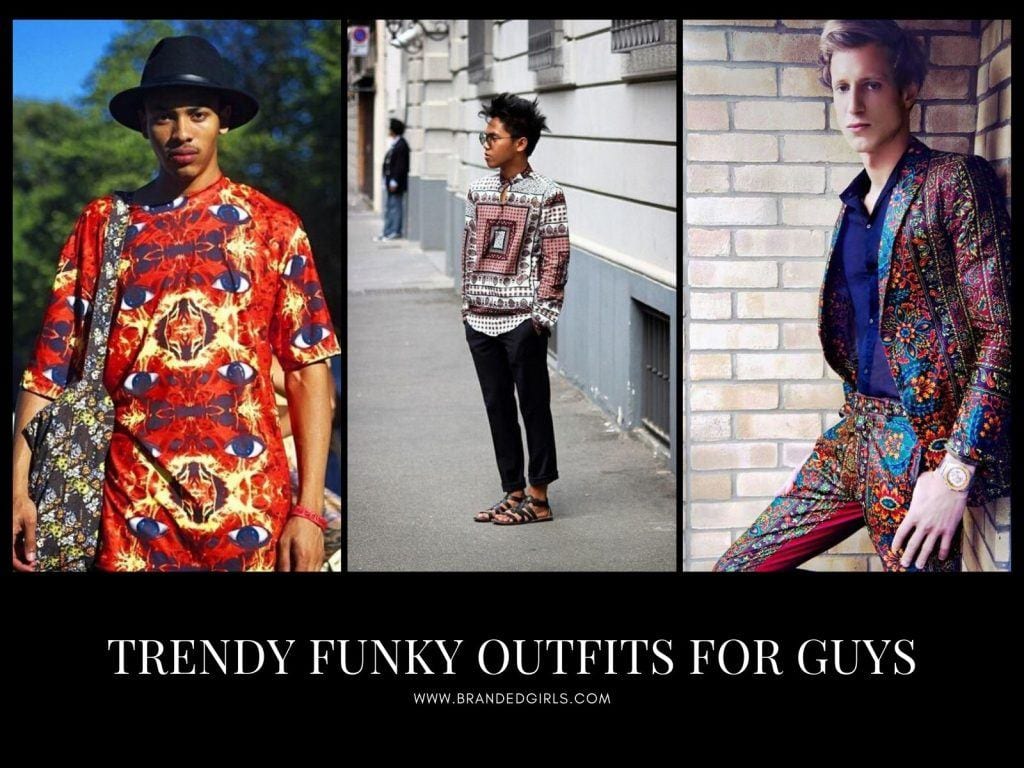 30 Funky Outfits for Guys Trending These Days – Branded Girls