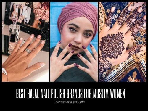 Top 12 Halal Nail Polish Brands for Muslim Women – Branded Girls