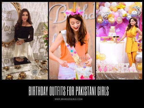 18 Birthday Outfits For Pakistani Girls- Party Wear Ideas – Branded Girls