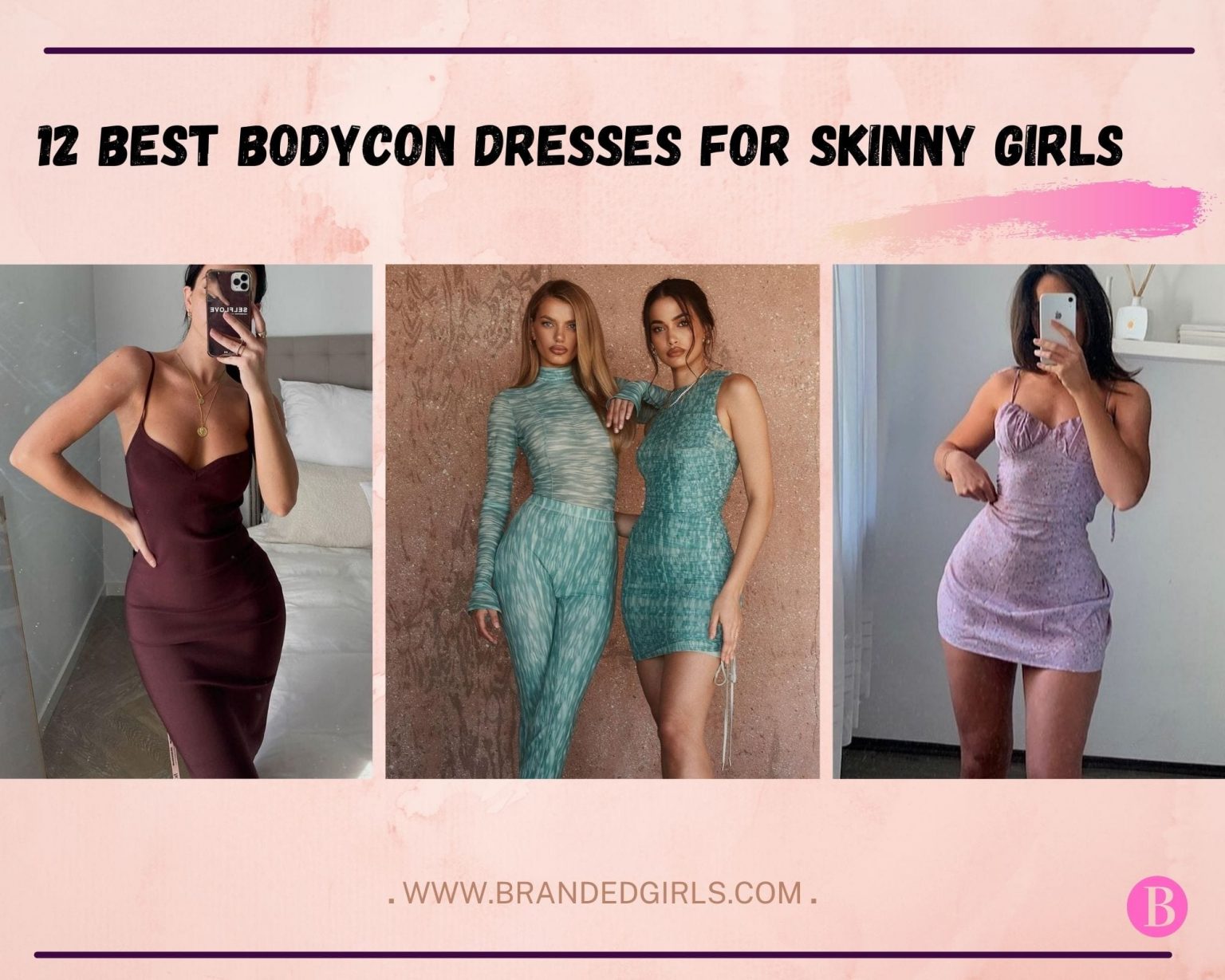 12 Best Bodycon Dresses For Skinny Girls With Styling Tips – Branded Girls