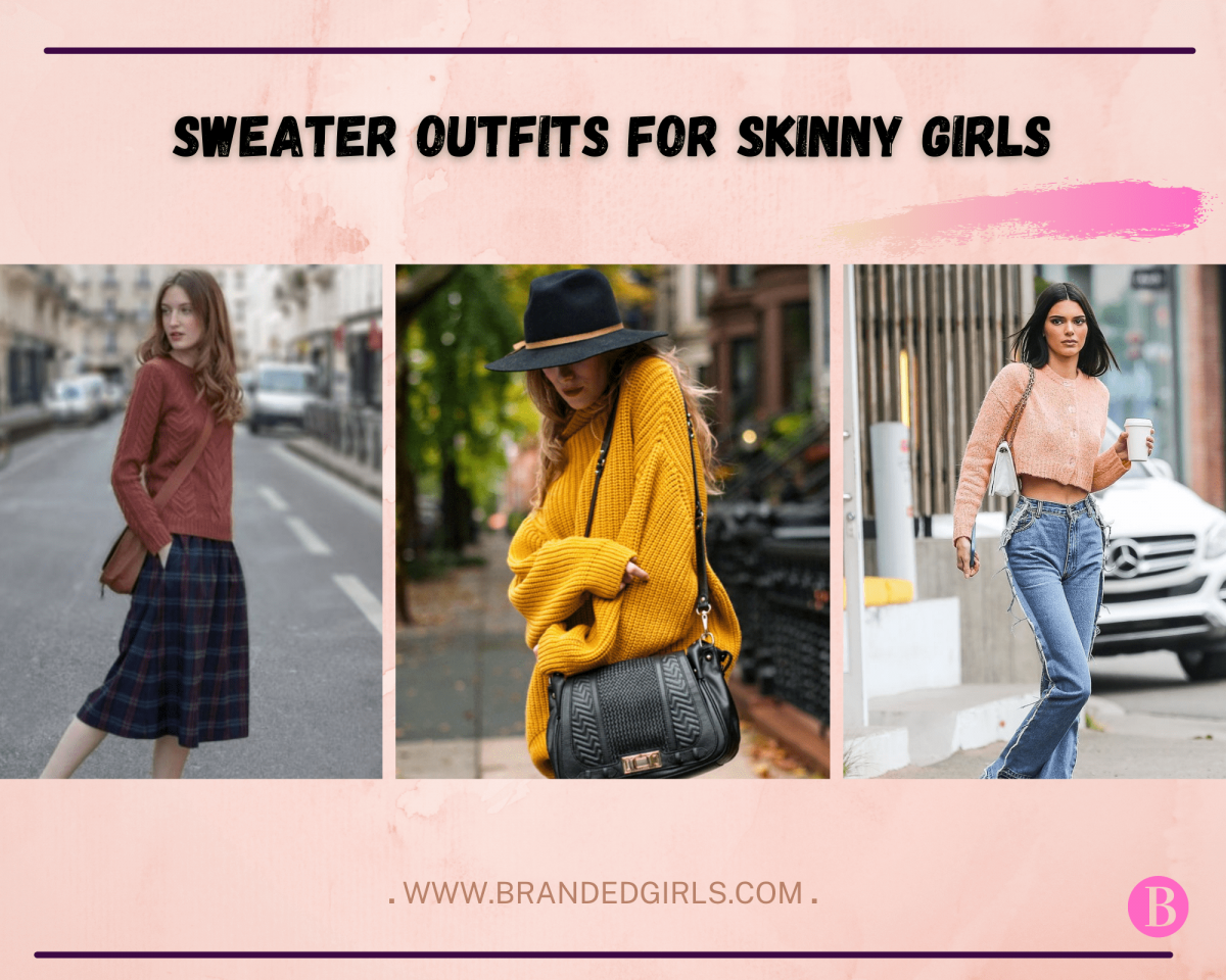25 Outfits for Skinny Girls – What to Wear If You’re Skinny – Branded Girls
