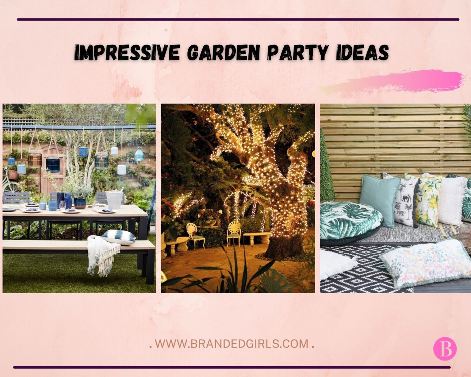 15 Most Refreshing Garden Party Ideas – Garden Party Themes – Branded Girls