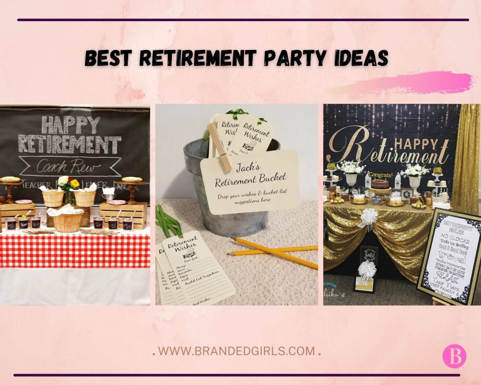 Retirement Party Ideas – 10 Best Retirement Party Themes – Branded Girls