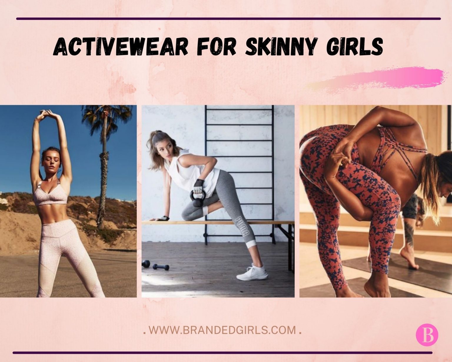 15 Amazing Activewear Brands for Skinny Girls to Try in 2022 – Branded ...