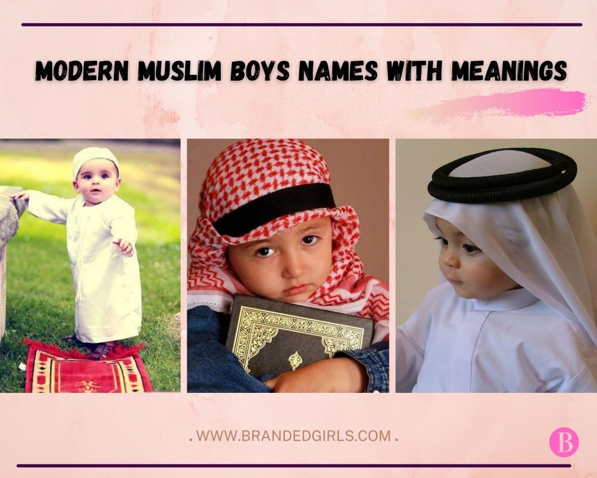 Modern Names For Muslim Boys with Meanings – 500 Most Popular Names ...