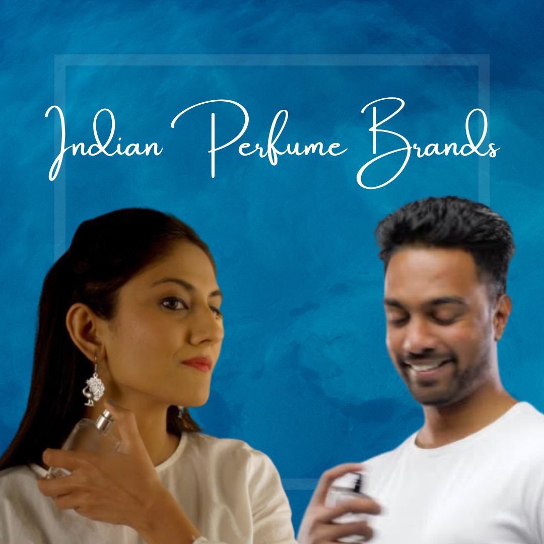 9 Best Indian Perfume Brands (For Men and Women)