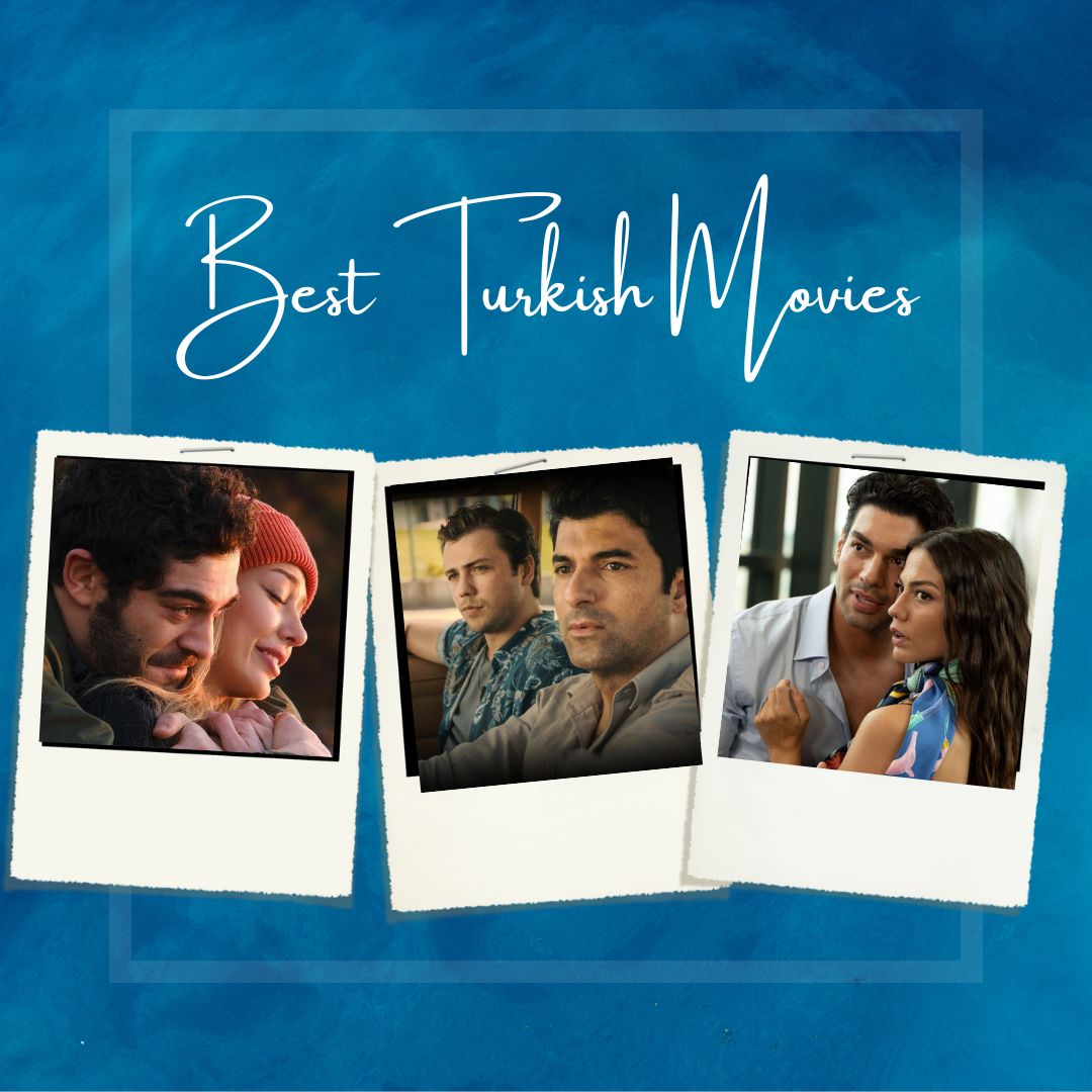 20 Turkish Movies with English Dubbing to Watch Now